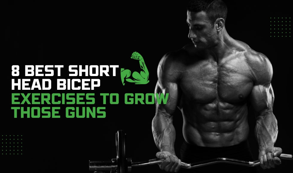 8 Best Short Head Bicep Exercises For Wider Arms
