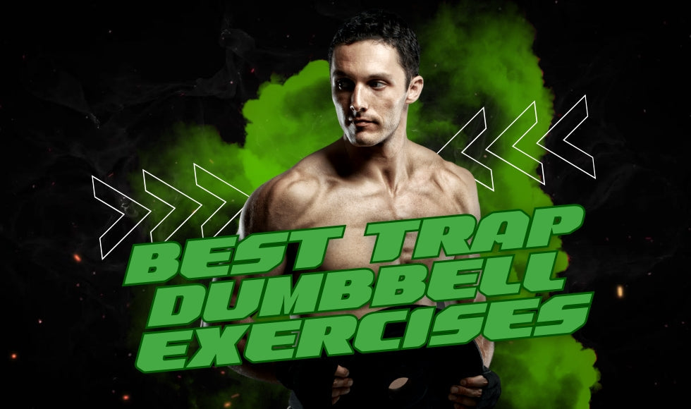 Top Trap Dumbbell Exercises for Bigger, Stronger Traps