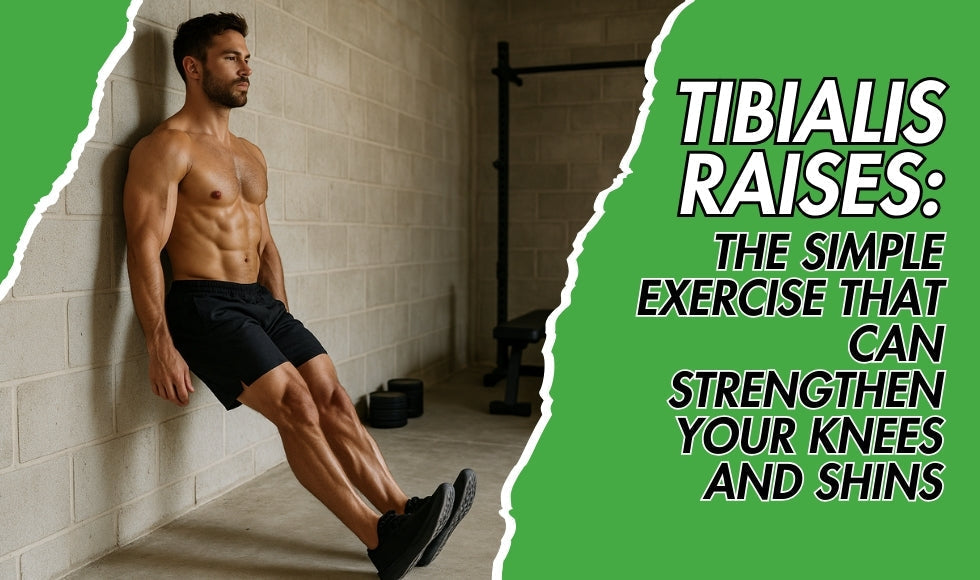 How To Do Tibialis Raises: The Simple Exercise That Can Strengthen You